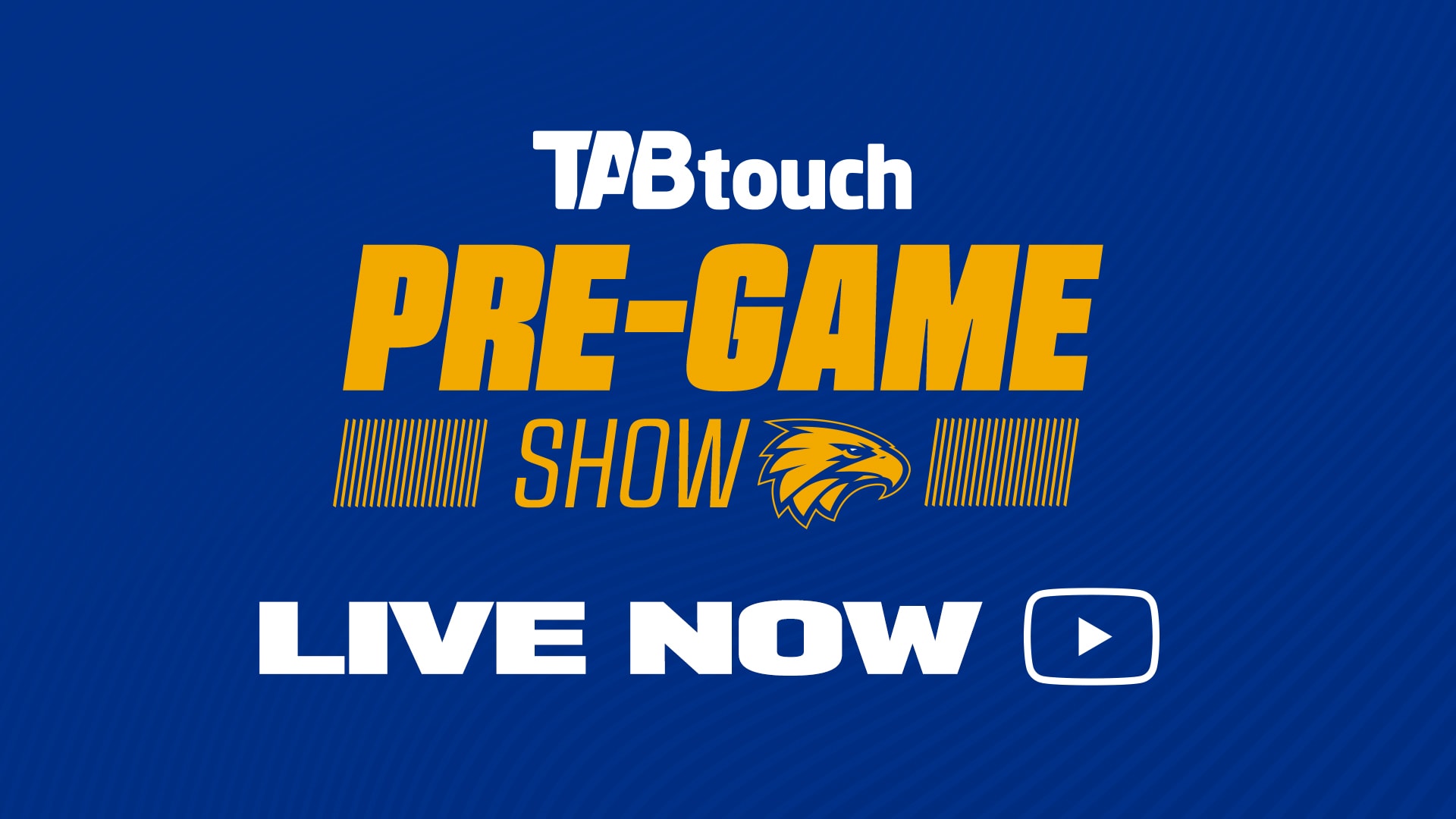 Watch: TABtouch Pre-Game Show LIVE
